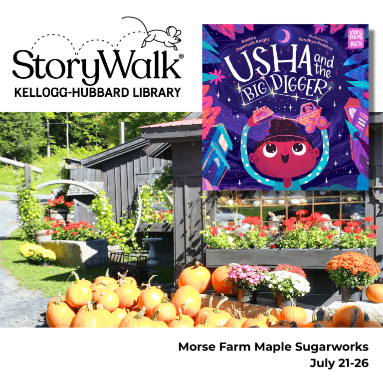StoryWalk at Morse Farm | Kellogg-Hubbard Library
